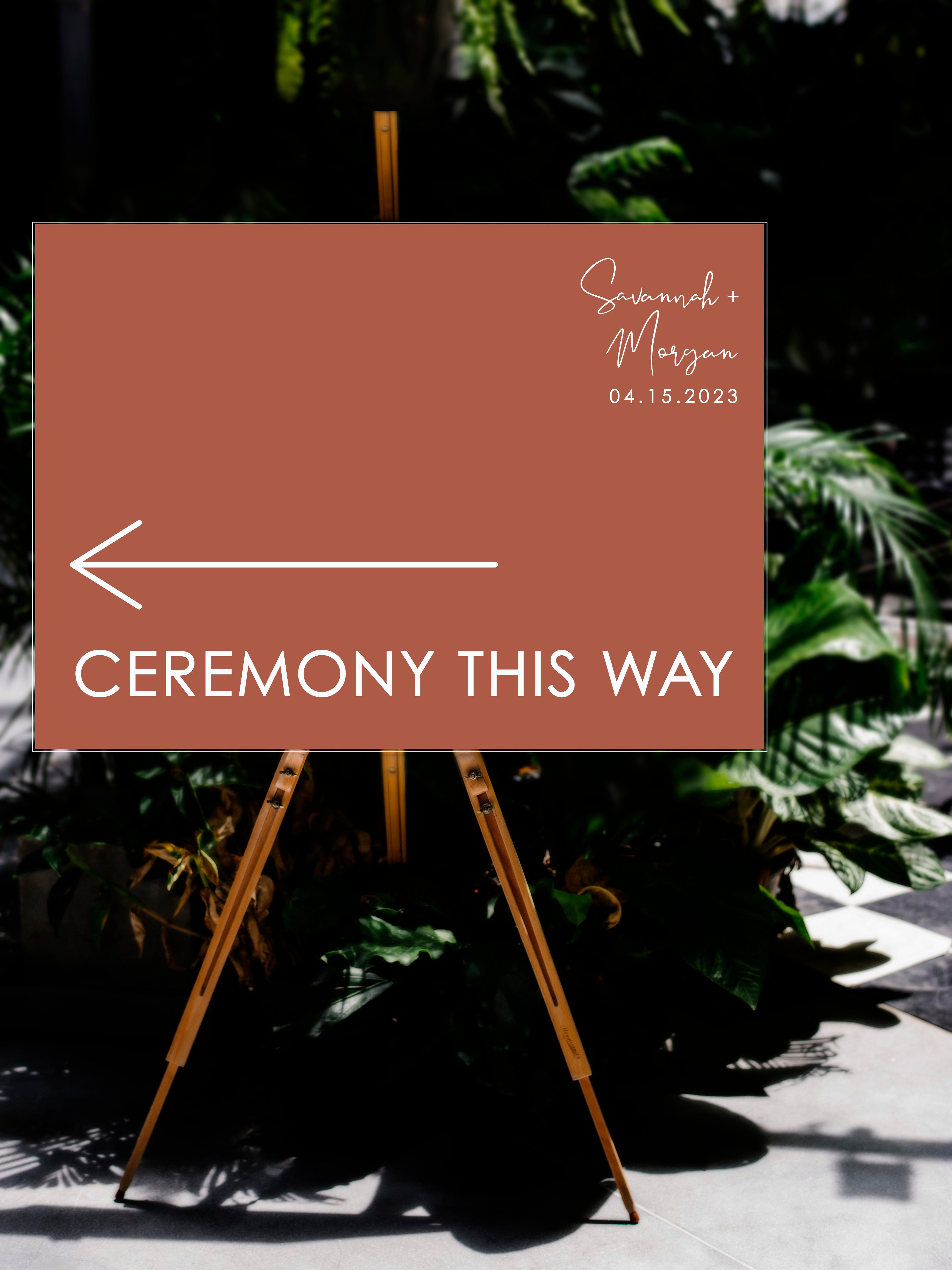 "Ceremony This Way" Welcome Sign – Toaste